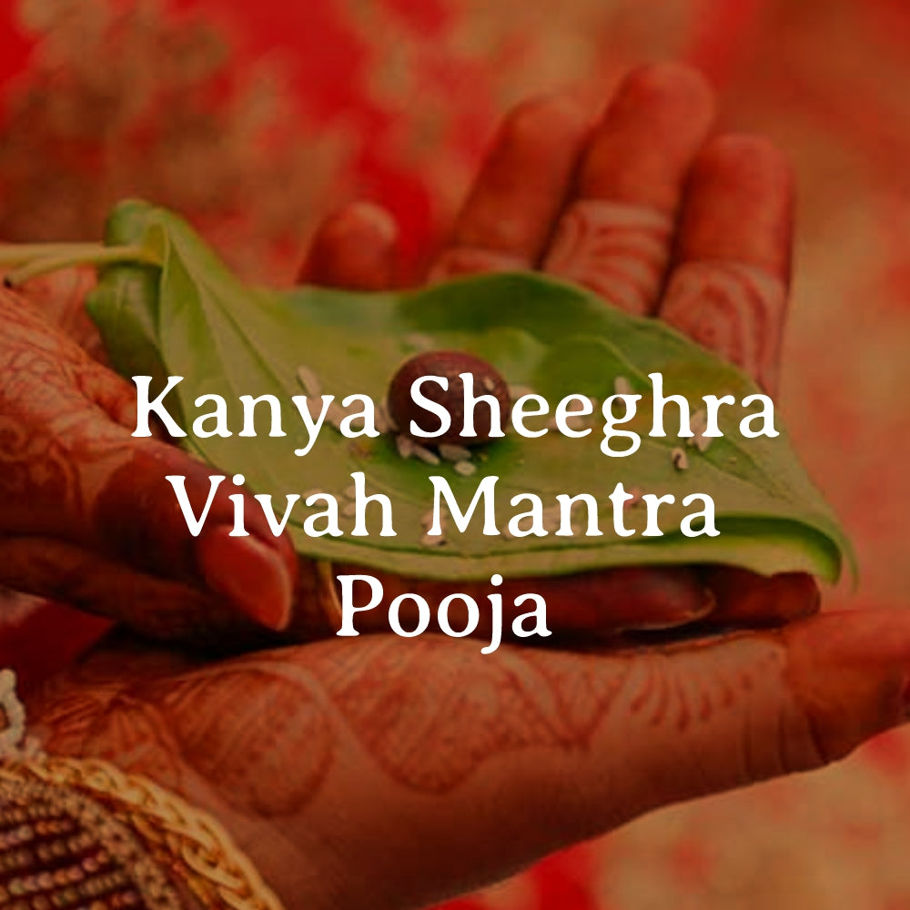 Kanya sheeghra Vivah Mantra – Pooja Hetu